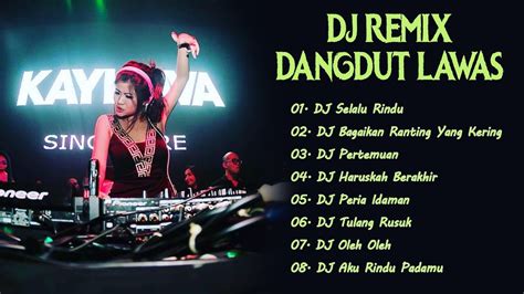 DJ DANGDUT REMIX KLASIK 2020 DJ SELOW FULL BASS TERBARU TERPOPULER