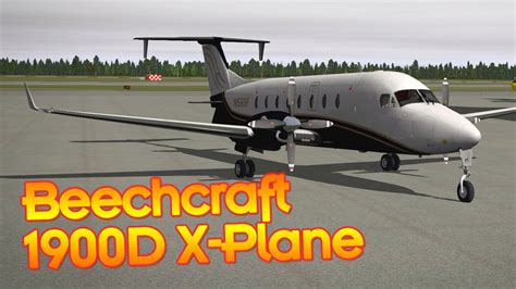 Carenado B1900D Impressions And Short Flight X Plane 10 YouTube