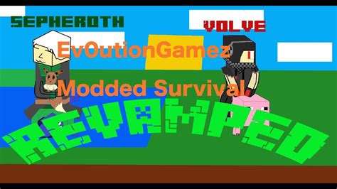 Minecraft Modded Survival Revamped Episode Youtube