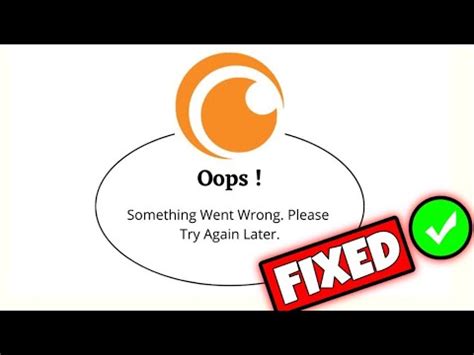How To Fix Crunchyroll Oops Something Went Wrong Please Try Again