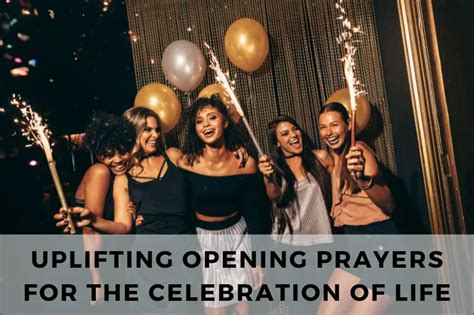 10 Uplifting Opening Prayers For The Celebration Of Life Strength In