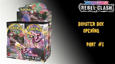 Pokemon Rebel Clash Booster Box Part Of Youtube
