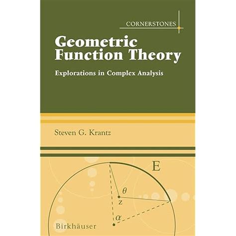 geometric function theory explorations in complex analysis