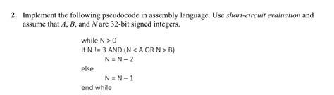 solved assembly2 implement the following pseudocode in a