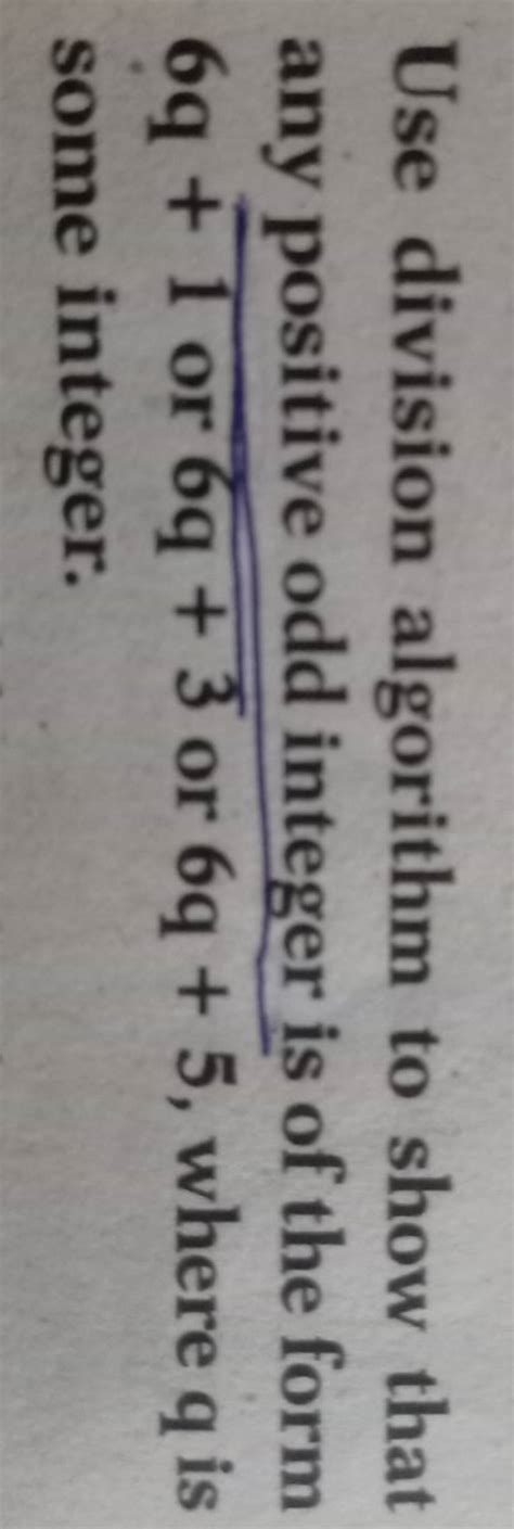use division algorithm to show that any positive odd integer is of the fo
