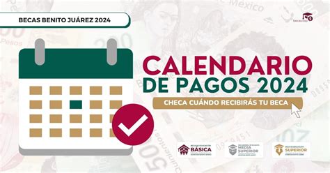 Cuándo depositan la beca Benito Juárez 2024 para primaria y secundaria