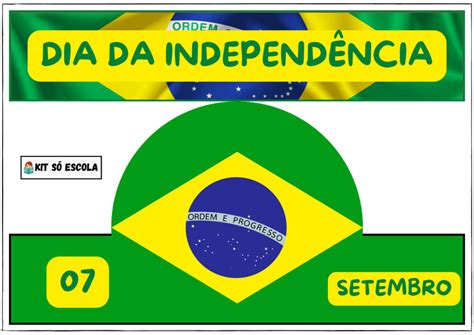 7 Atividades Independência do Brasil SÓ ESCOLA