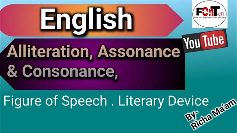 Alliteration Assonance Consonance Figure Of Speech Literary