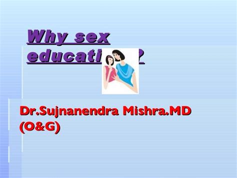 Why Sex Education