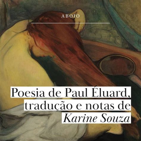 Poesia de Paul Éluard tradução e notas de Karine Souza Aboio