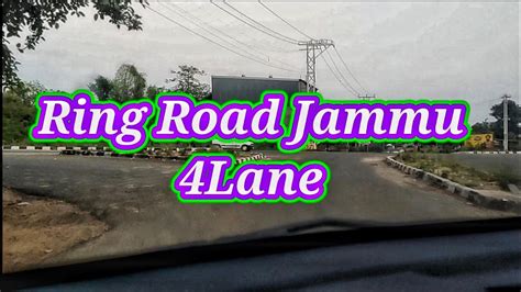 Ring Road Jammu 4 Lane Ll Construction Update Jammu And Kashmir Ll