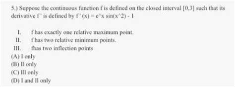 solved 5 suppose the continuous function f is defined on
