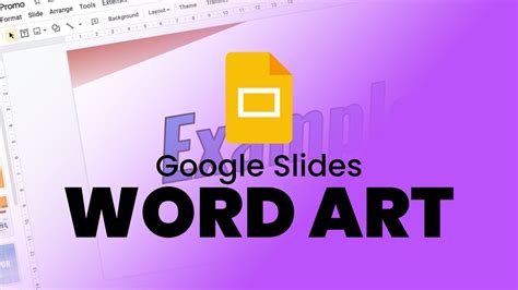 How To Create Word Art In Google Slides Youtube