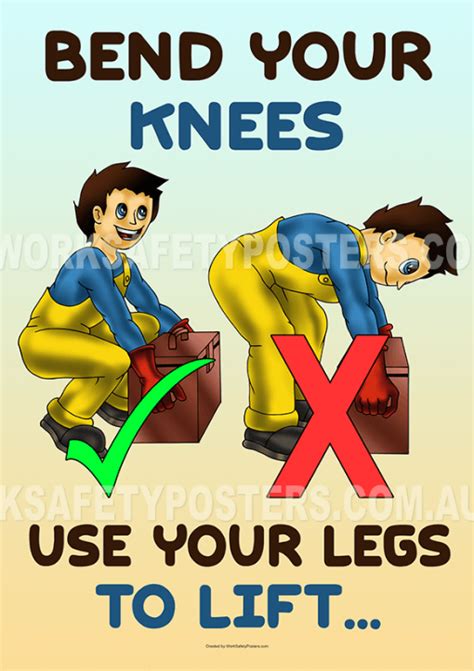 Lift With Your Legs Work Safety Safety Posters Health Safety The Best