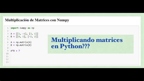 multiplicación de matrices en python youtube