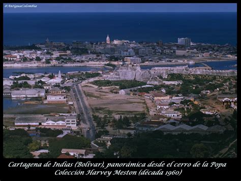 Historia De Colombia On Twitter RT AntiguaColombia Cartagena De
