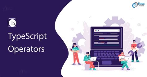operators in typescript dataflair