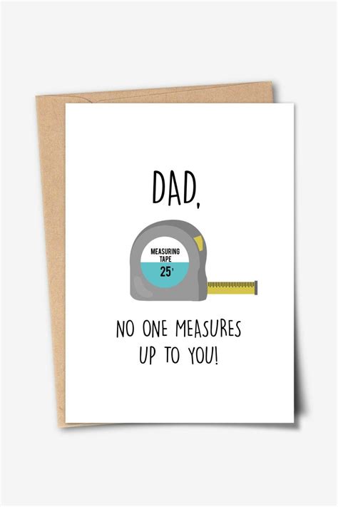 Printable Card No One Measures Up To You Birthday Card For Dad Funny