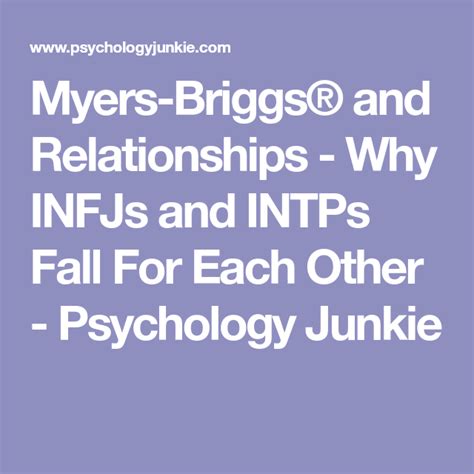 Myers Briggs® And Relationships Why Infjs And Intps Fall For Each Other Infj Relationships