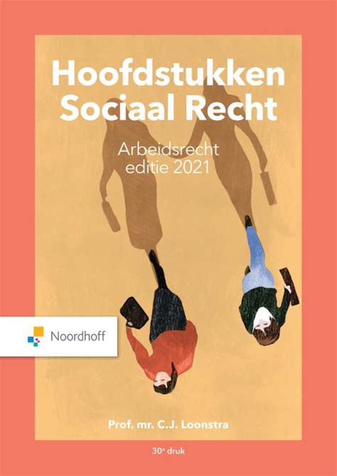 Hoofdstukken Sociaal Recht Editie 2021 9789001747657 Tweedehands