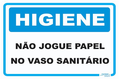 Placa Higiene Não Jogue Papel no Vaso Sanitário Afonso Sinalizações