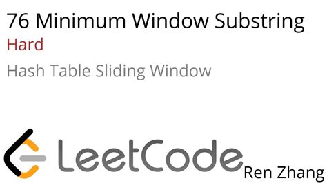 leetcode 76 minimum window substring youtube