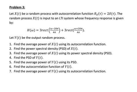 Solved Problem Let X T Be A Random Process With Chegg