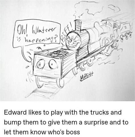 A Drawing Of A Train With A Sign Saying Edward Likes To Play With The