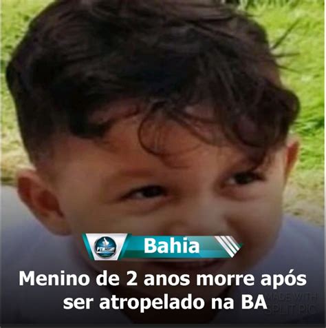 Menino de 2 anos morre após ser atropelado na BA vítima brincava o