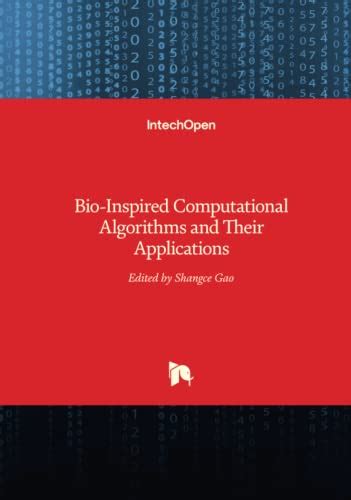 bio inspired computational algorithms and their applications by unknown author goodreads