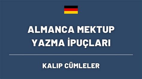ALMANCA MEKTUP YAZARKEN DİKKAT EDİLMESİ GEREKENLER YouTube