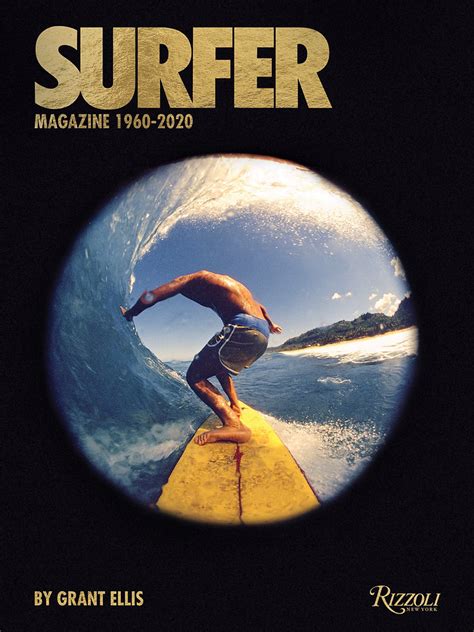 3 Reasons You Should Read Surfer Magazine 1960 2020