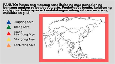 Panuto Punan Ang Mapang Nasa Ibaba Ng Mga Pangalan Ng Bansang Angkop
