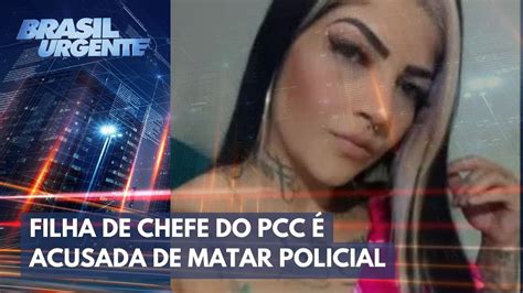 Filha de chefe do PCC é presa no litoral de São Paulo Brasil Urgente