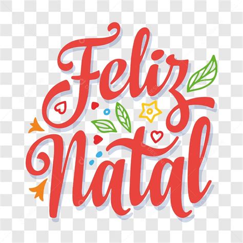 Lettering Feliz Natal EPS PNG zip Inscrição Tipografia natal