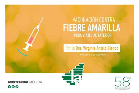 Vacunación Contra Fiebre Amarilla para Viajes al Exterior Asistencial