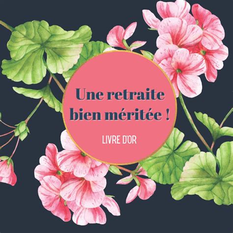 Buy Une Retraite Bien Méritée Livre d Or Idée de cadeau original