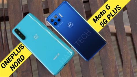 Oneplus Nord Vs Moto G 5G Plus Detailed Specifications Comparison Moto