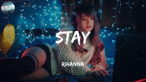 Rihanna Stay Lyrics YouTube