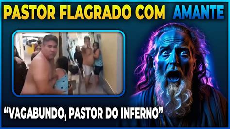 PASTOR AGRIDE EX MULHER E FILHAS APÓS SER FLAGRADO AMANTE YouTube