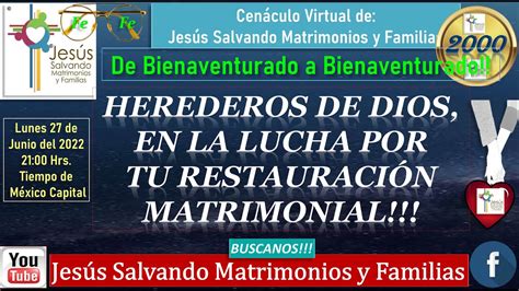 Herederos de Dios En la Lucha por tu Restauración Matrimonial Jesús