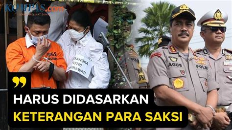 Tanggapan Kabareskrim Soal Dugaan Komnas HAM Ada Tiga Penembak Brigadir