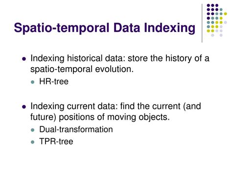 ppt spatio temporal queries and indexing powerpoint presentation free download id 4249271