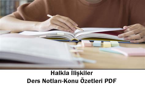 halkla iliskiler ders notları konu özetleri pdf Öğrenci Gündemi