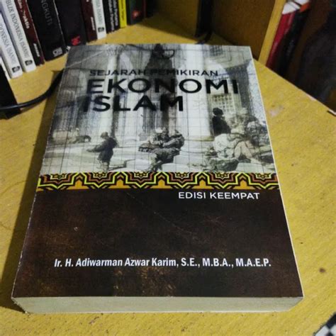 Buku Sejarah Pemikiran Ekonomi Islam Edisi 4 Adiwarman Azhar Karim