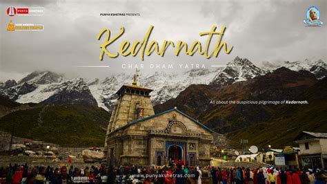 Kedarnath Yatra KEDARNATH STORY Char Dham Yatra 2023 Punya