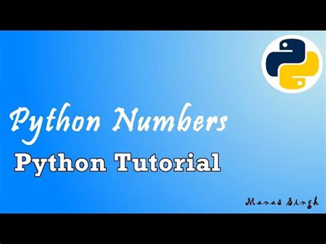 Python Number Integers Float Python Tutorial Youtube