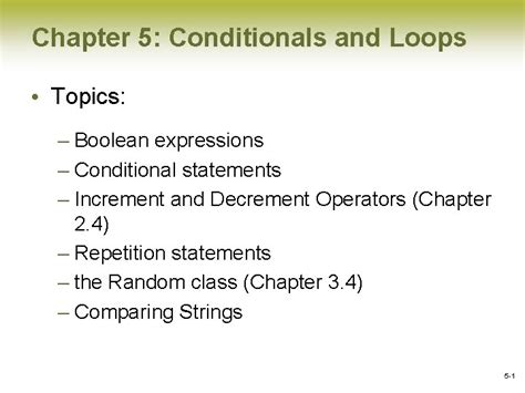 chapter 5 conditionals and loops topics boolean expressions