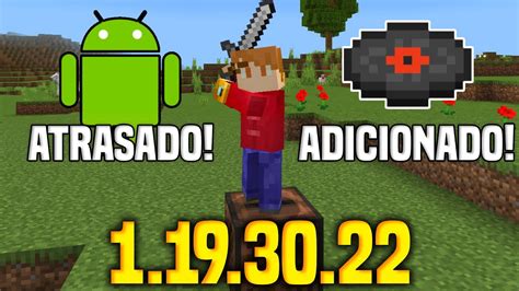 MINECRAFT PE 1 19 30 22 Novidade Paridades E Atraso Bedrock YouTube