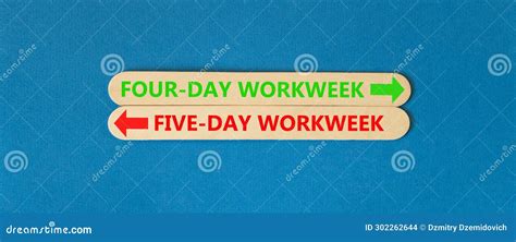 Or Day Week Symbol Concept Word Five Day Workweek Or Four Day